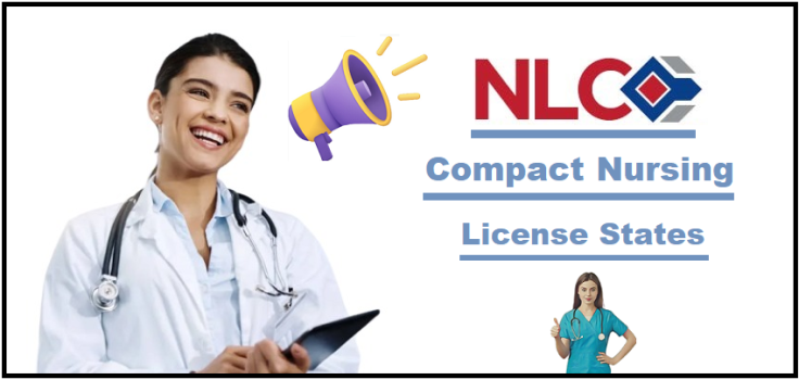 Compact Nursing License States In 2023 (NLC) - NurseDiscount.com