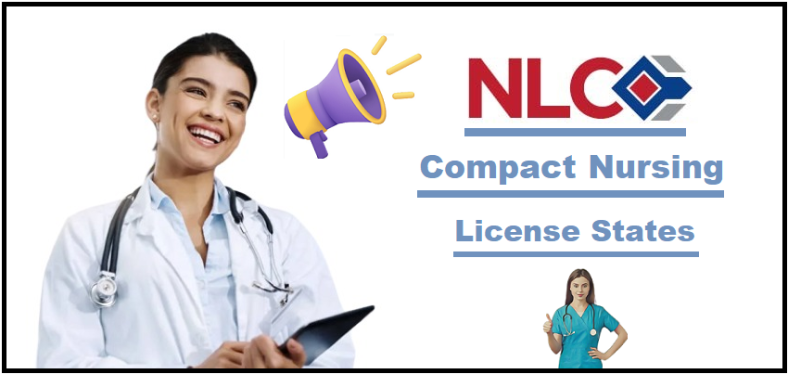 Compact Nursing License States In 2023 (NLC) - NurseDiscount.com